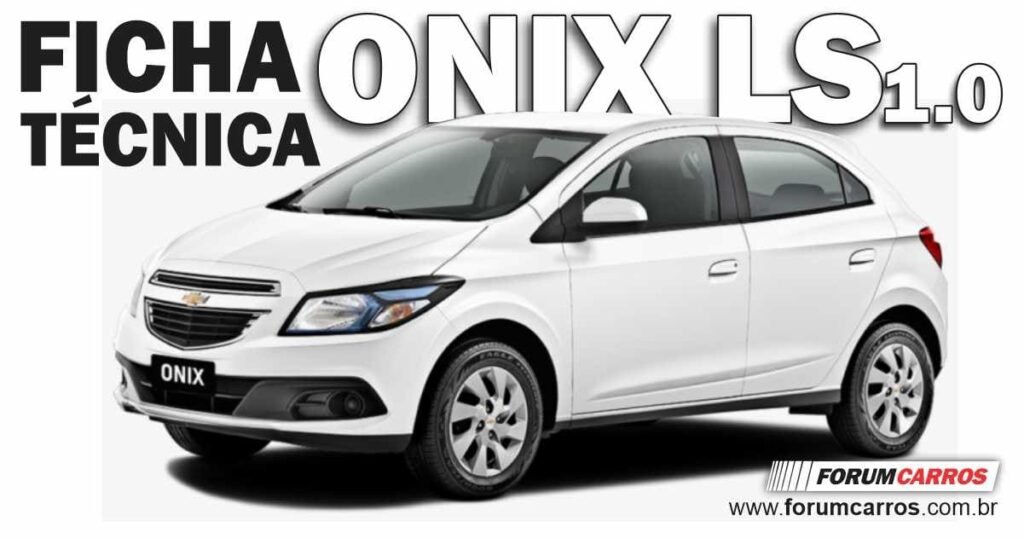 Chevrolet Onix LS 1.0 2016 ️ FICHA TÉCNICA